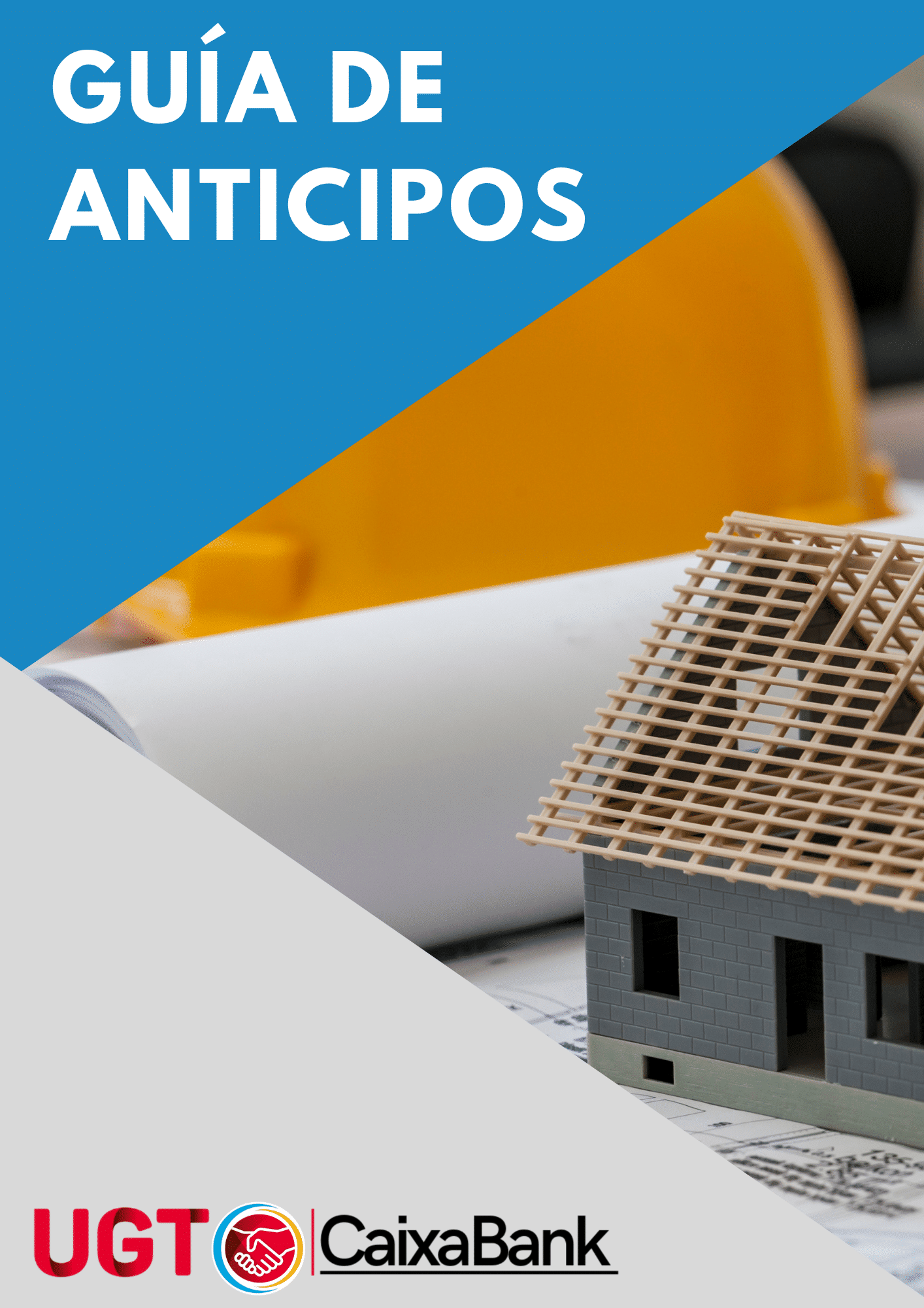 GUÍA DE ANTICIPOS - UGT CaixaBank